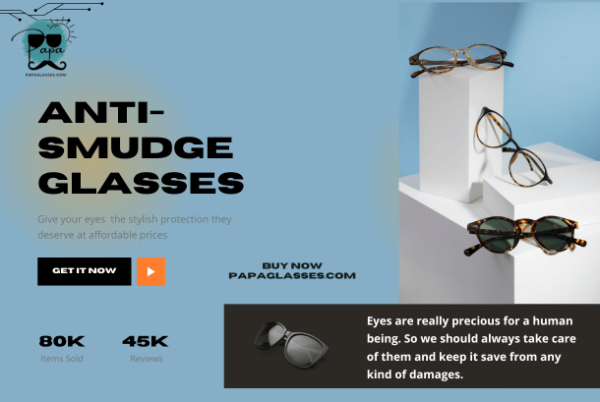 Anti-Smudge Lenses 8 proven benefits